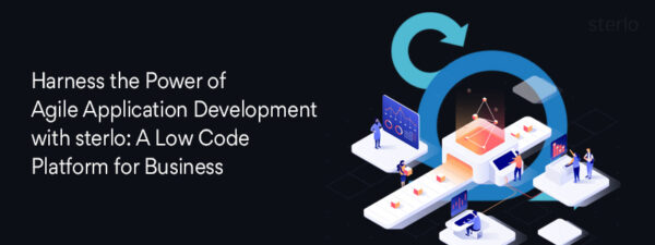Evolution of Low Code Development Platforms – sterlo